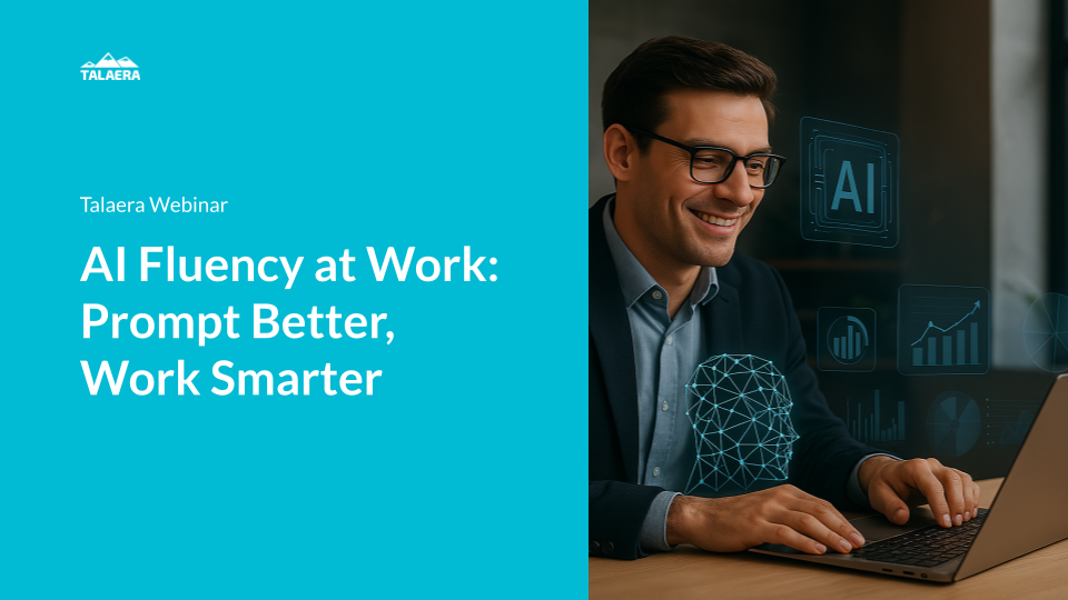 AI Fluency at Work - Talaera Webinar